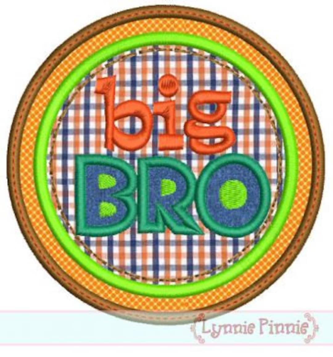 BIG BRO Circle Applique 4x4 5x7 6x10 Brother Sibling Machine Embroidery ...