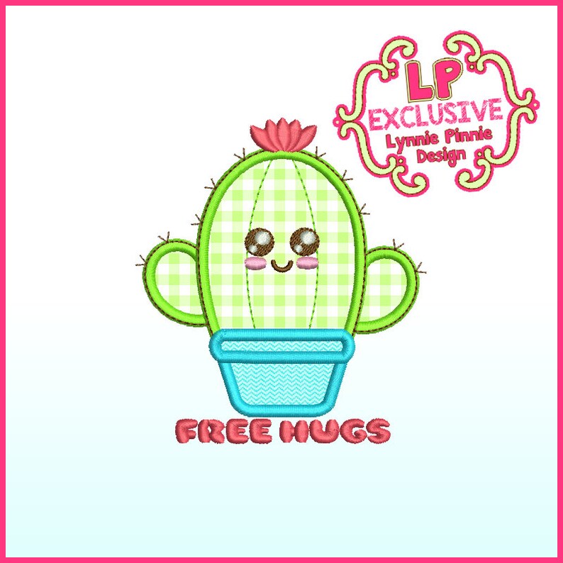 Cutie Cactus FREE HUGS Applique Machine Embroidery Design 4x4 5x7 6x10 ...
