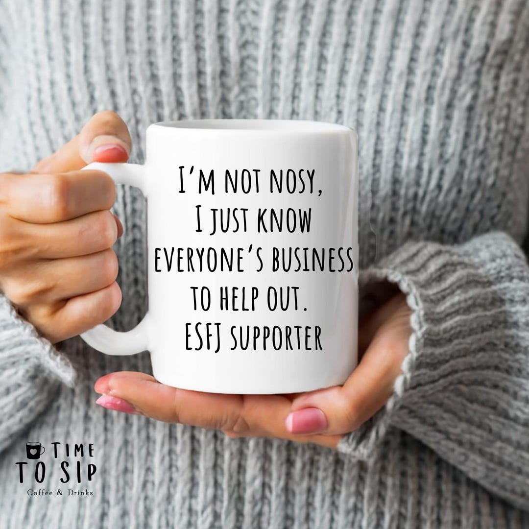 ESFJ Myers Briggs Mug, ESFJ Psychology Mug, Esfj Personality Type Mug ...