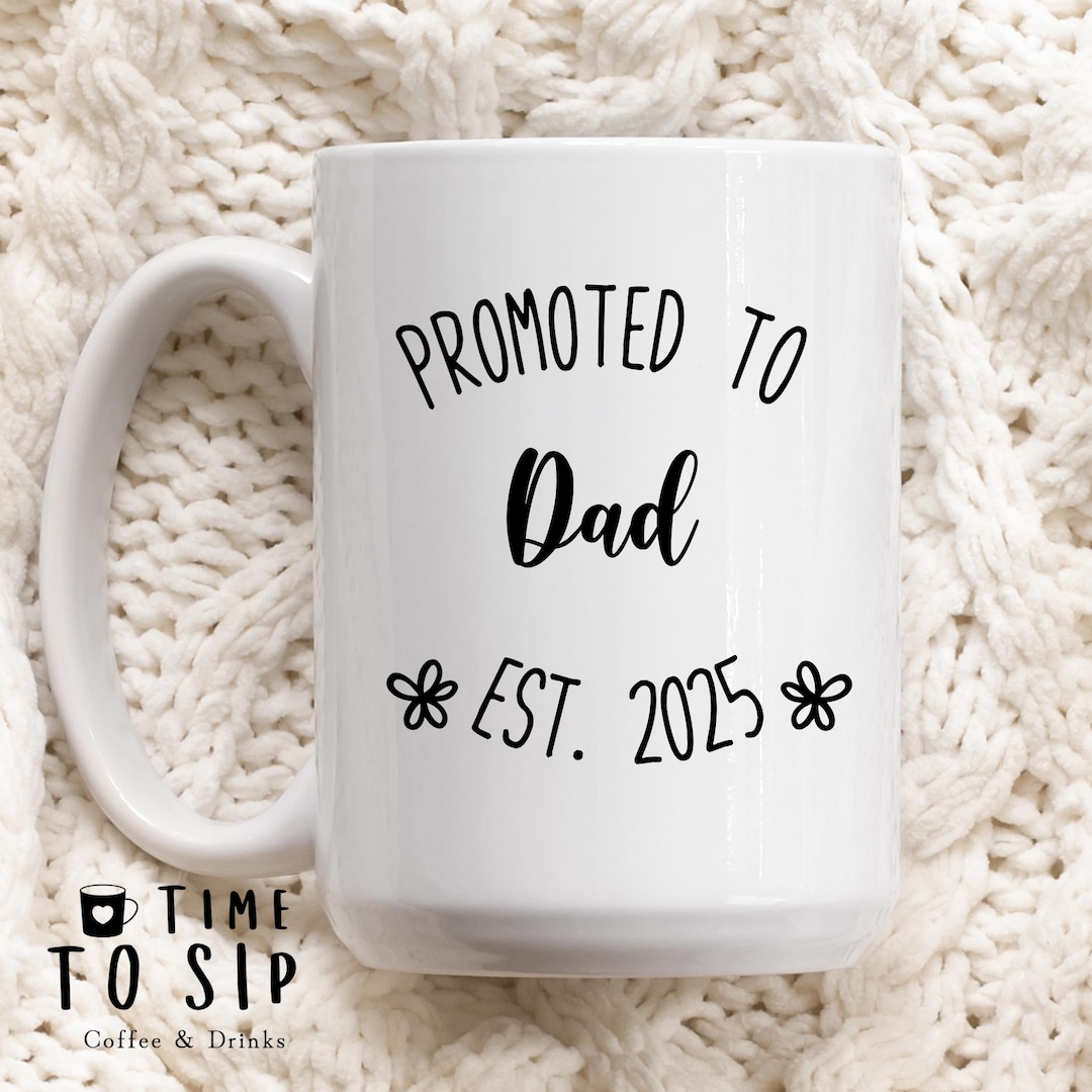 Promoted to Dad Mug, Personalized New Dad Mug, Cool Coffee Mugs for Dad ...