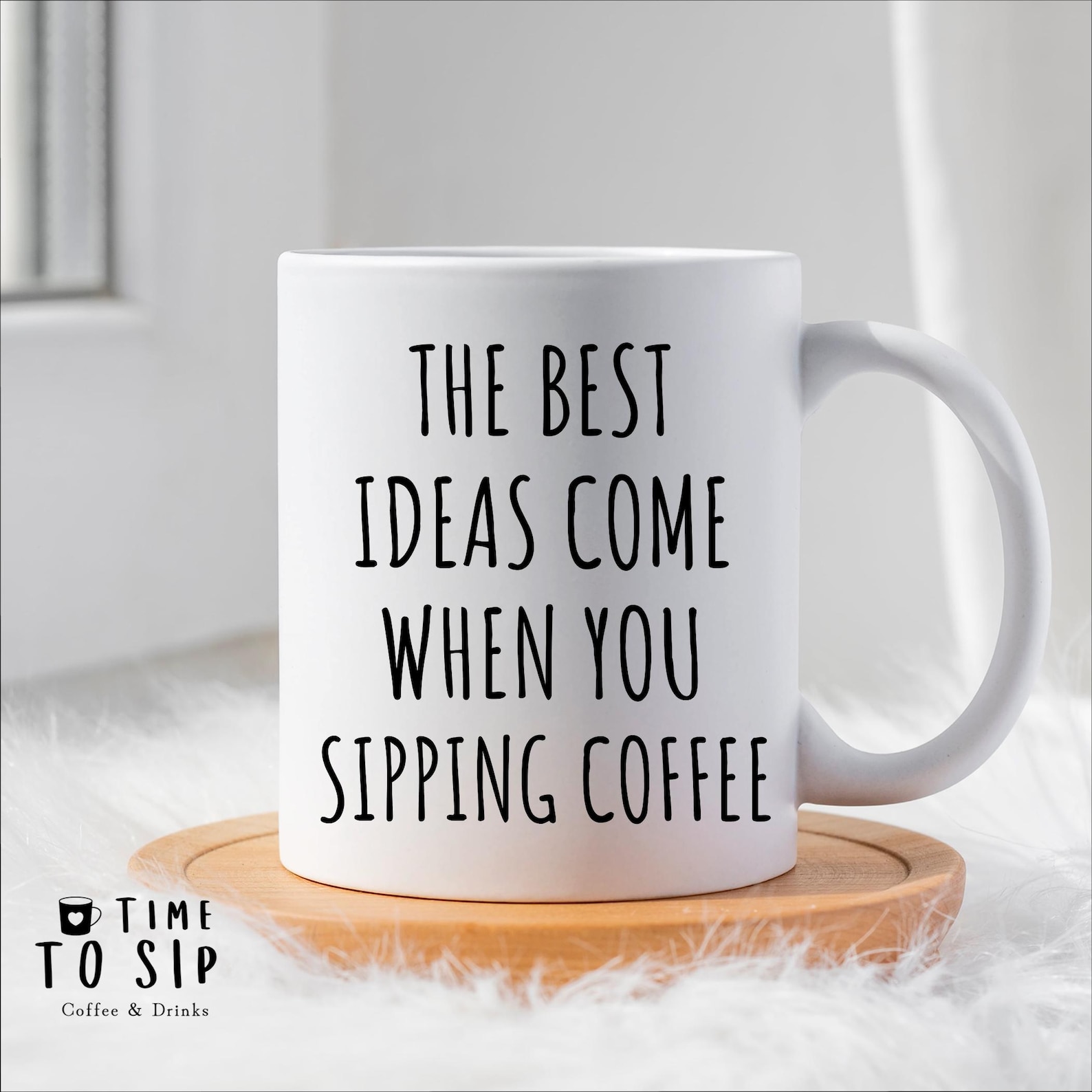 The Best Ideas Come When You Sipping Coffee Mug, Coffee Lover Cup ...