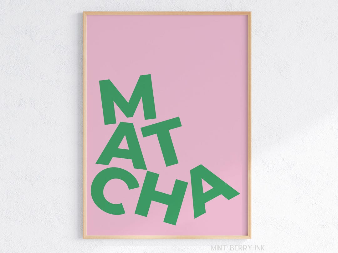Matcha Artwork Matcha Latte Poster Matcha Print Pink Kitchen Decor ...