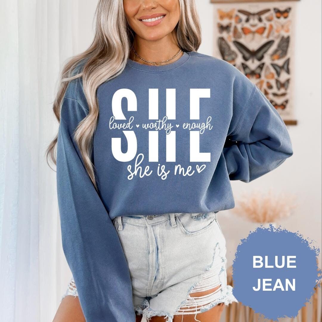 Comfort Colors 'she is Me' Sweatshirt: Motivational Women's Shirt - Etsy