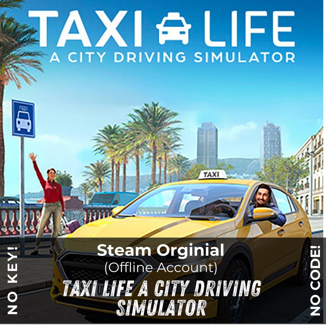 Taxi Life A City Driving Simulator, Steam Orginal Account, Steam ...