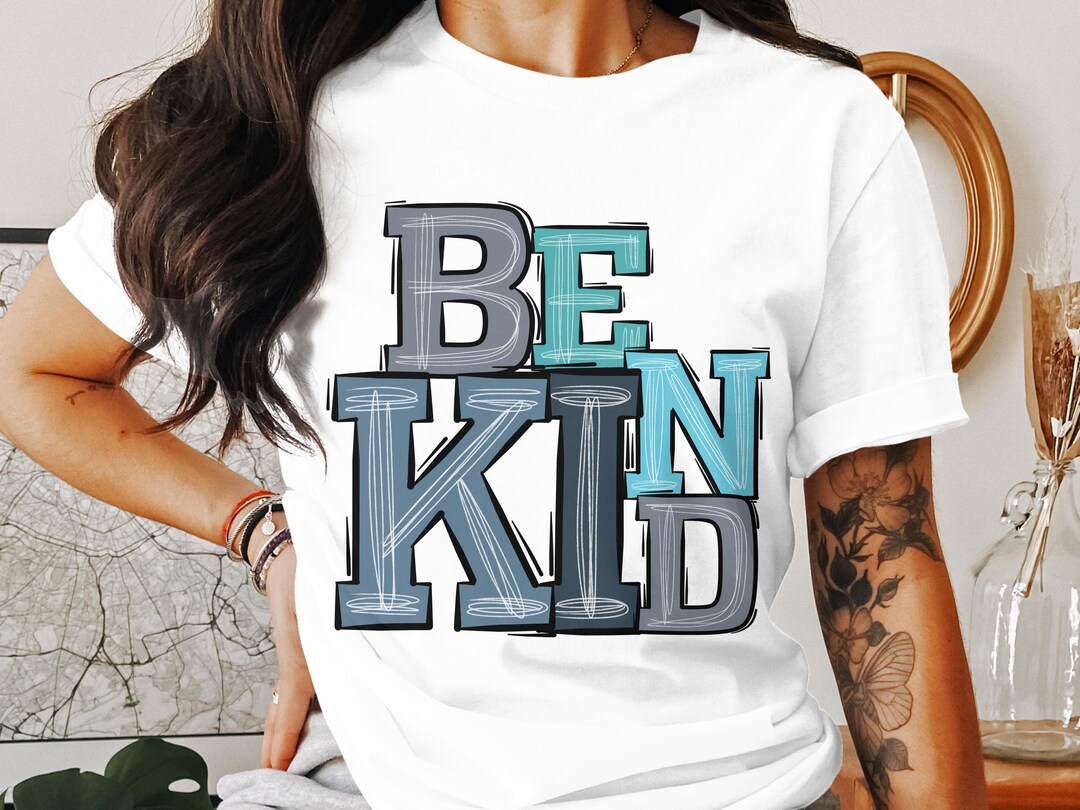 Be Kind Digital Download, Sublimation Design, Inspirational Quote ...