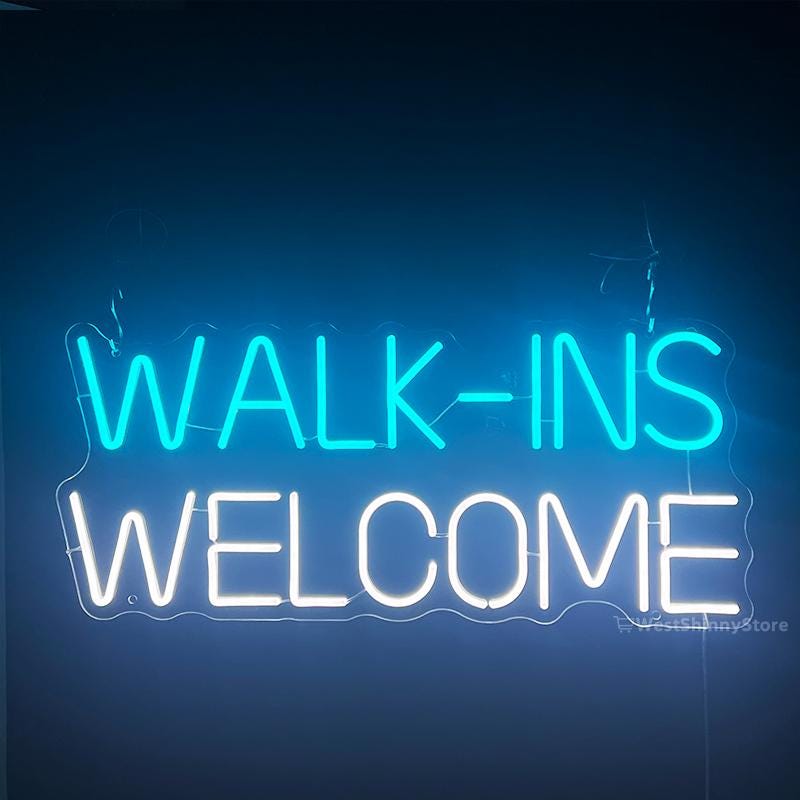 Walk-ins Welcome Sign, Walk-in Sign Decor, Neon Business Sign, Open ...