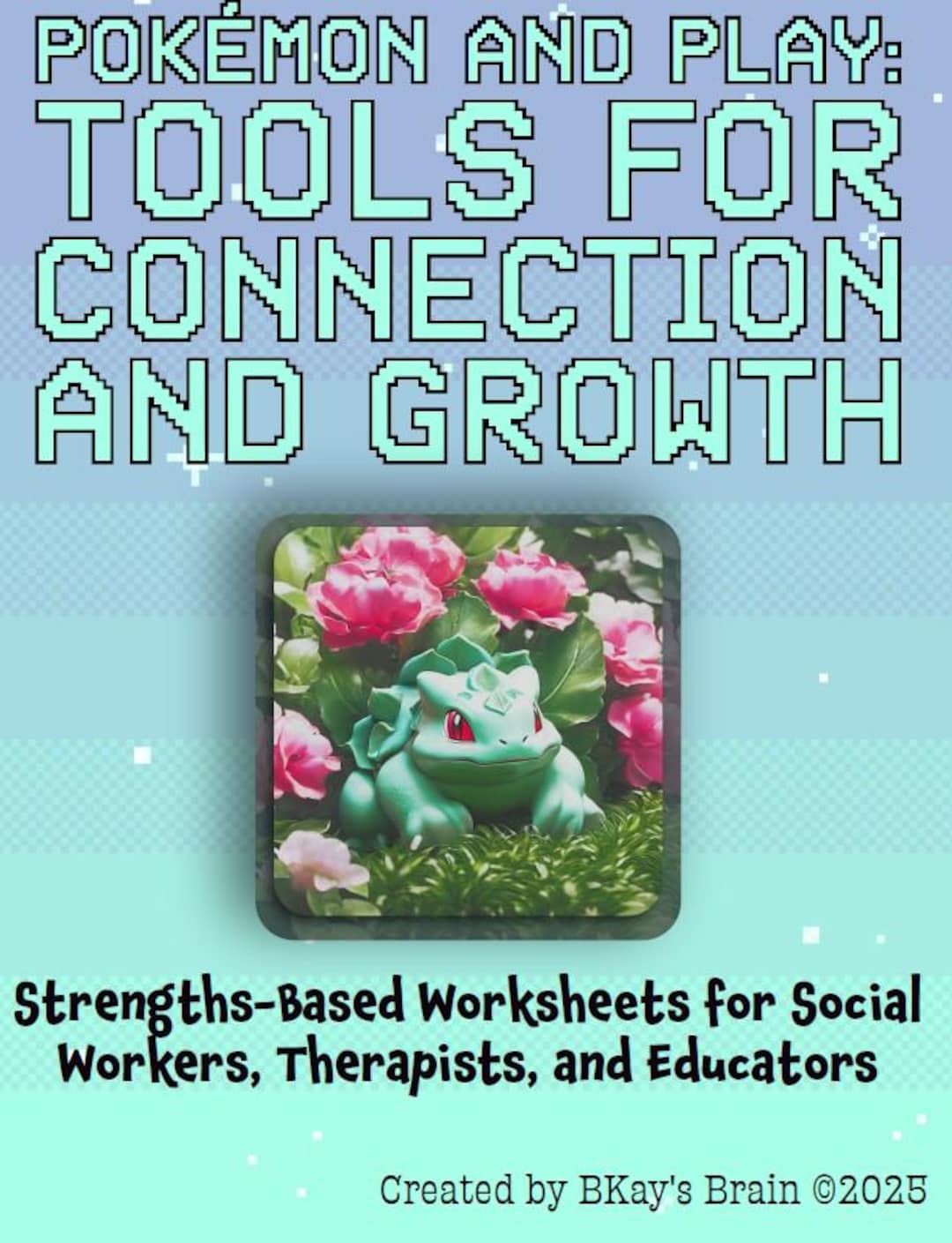Pokémon-inspired Therapy Worksheets | Strengths-based SEL Activities ...
