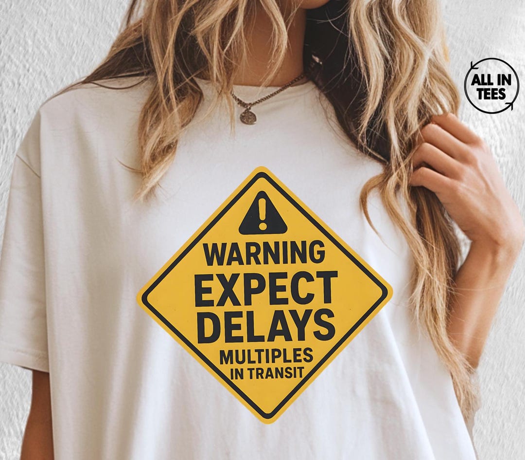 Funny Twin Mama Triplet Mom Comfort Colors Expect Delays Multiples in ...