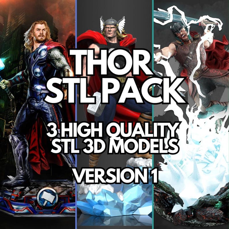 Thor 3D Model STL Pack | High-quality Printable Files (version 1) - Etsy
