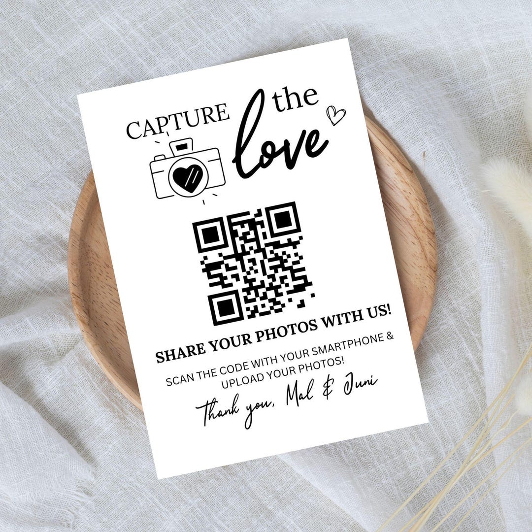Capture the Love QR Code, Wedding Photo Signs, Share the Love, Wedding ...