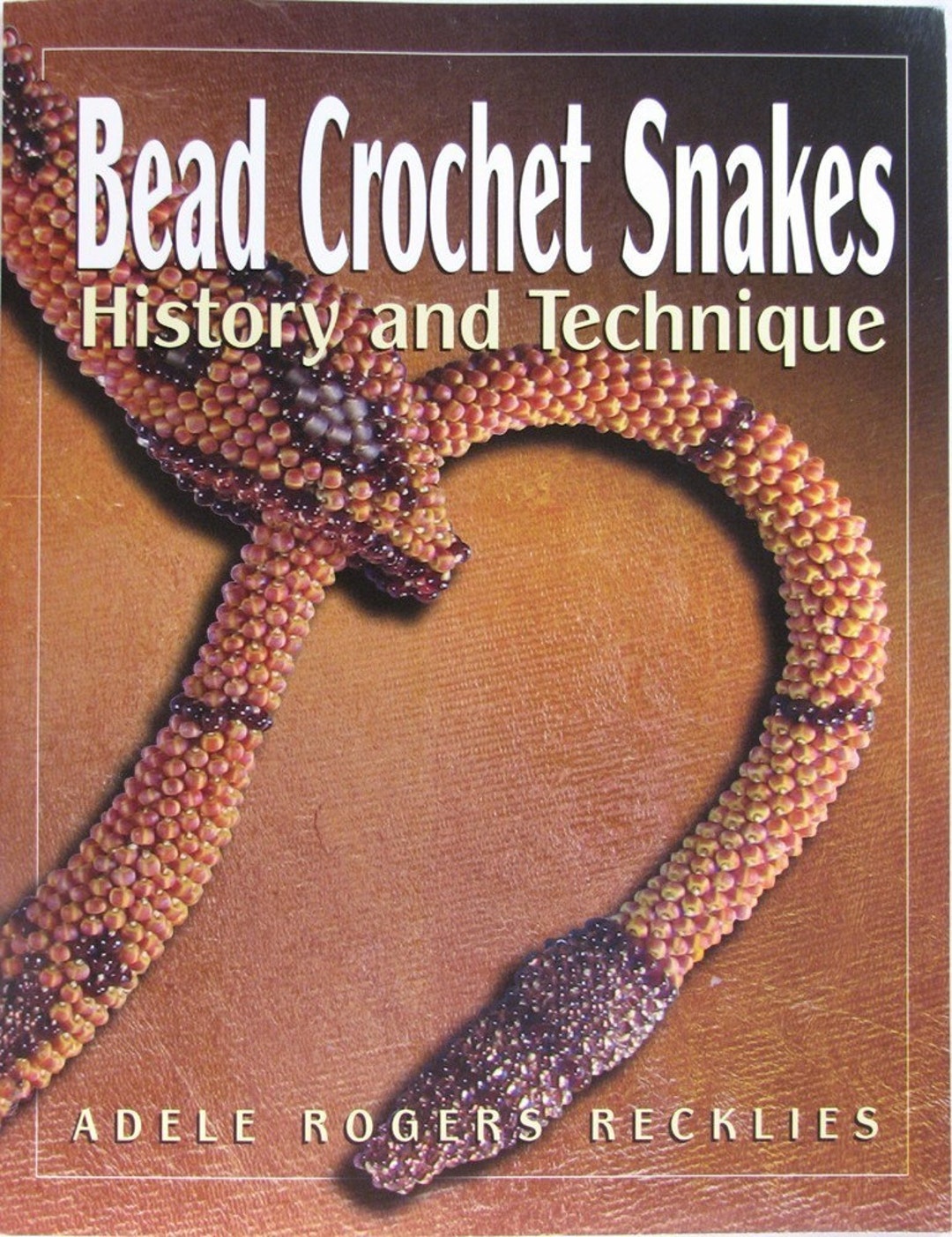 PRINT BOOK. Bead Crochet Snakes: History and Technique Book - Etsy