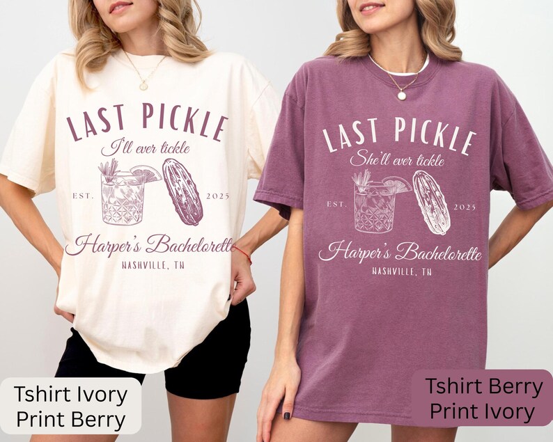 Last Pickle Bachelorette T-shirt: Funny Bride Tee, Bridal Party Gift - Etsy