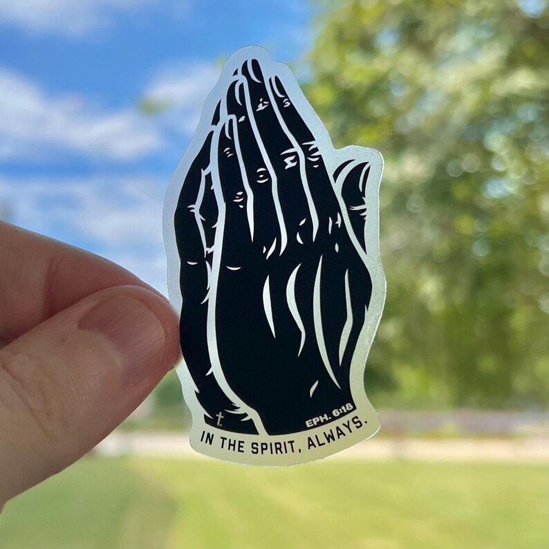 Pray in the Spirit Vinyl Sticker | Black or White | "praying Hands ...
