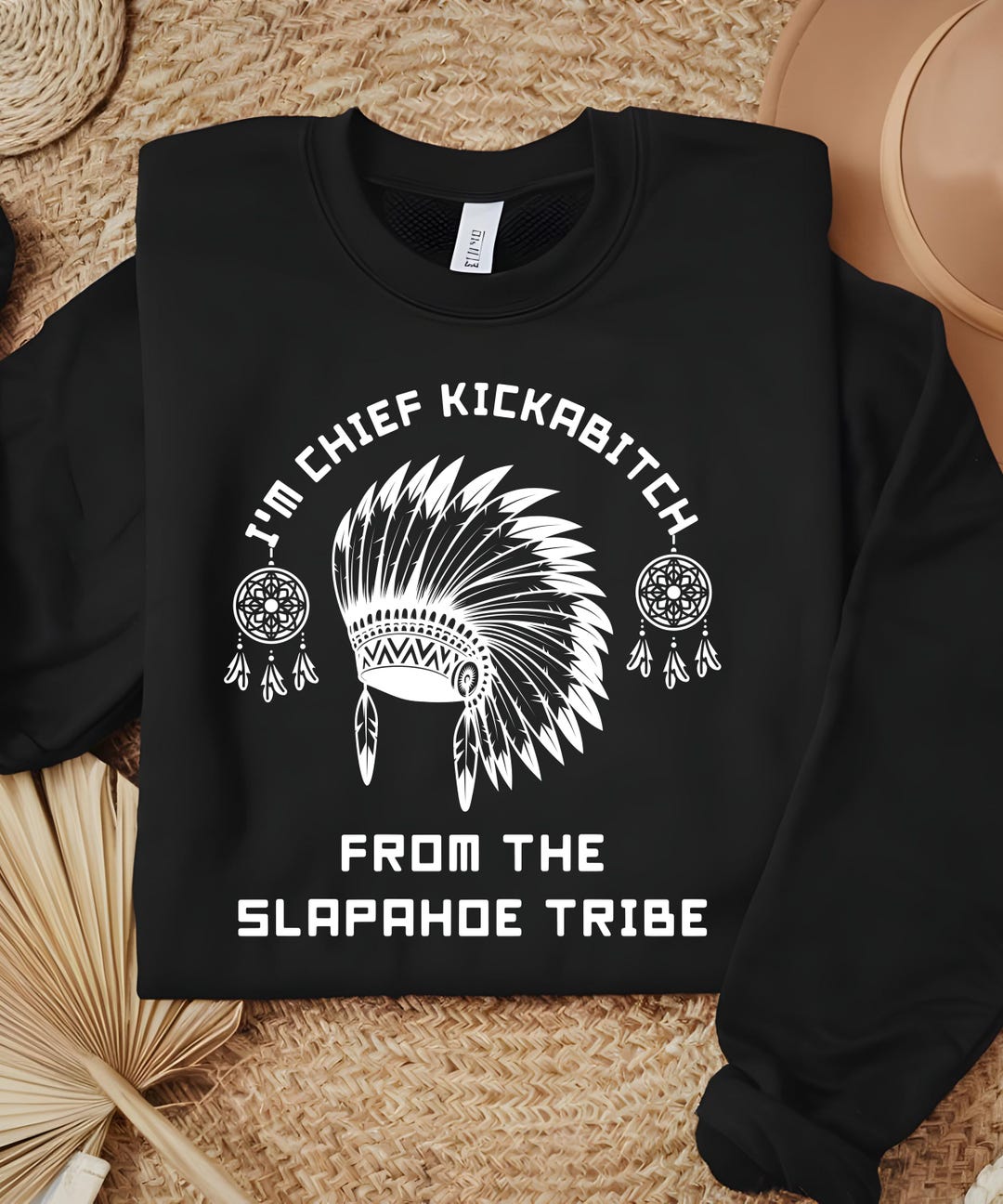 Funny T Shirt I'm Chief Kickabitch From the Slapahoe Tribe PNG ,SVG ...