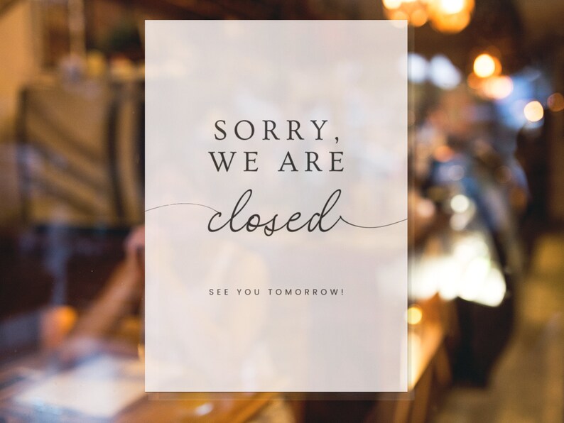 Sorry We Are Closed Business Print - Etsy