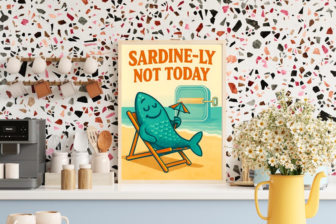 Funny Sardine Wall Art – “sardine-ly Not Today” – Quirky Fish Decor ...