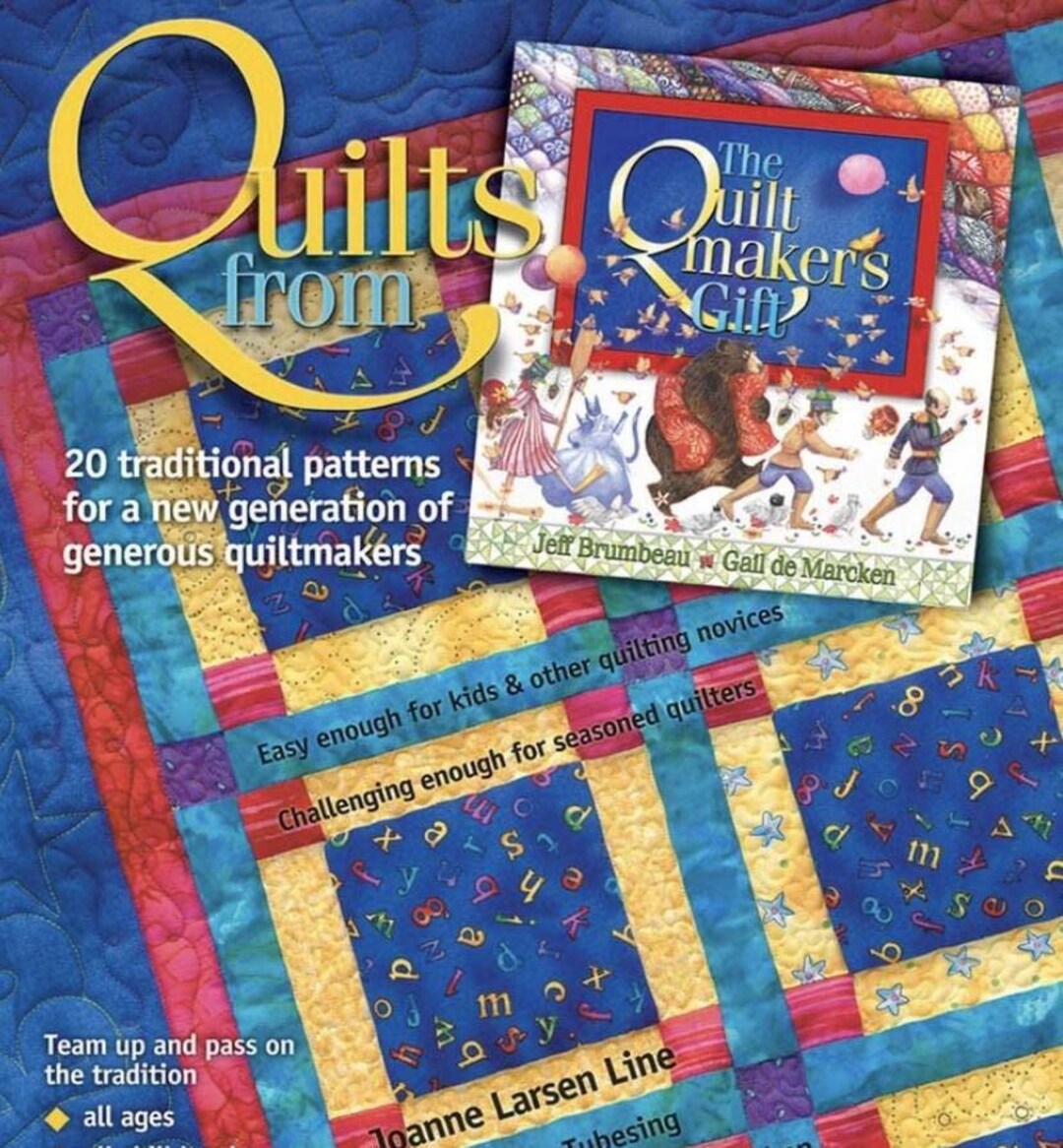 Quilts From the Quiltmakers Gift | Joanne Larsen Line and Nancy Loving ...