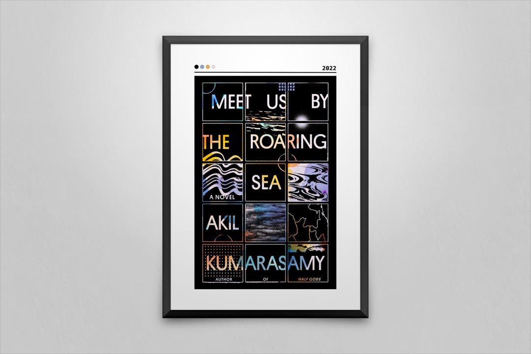 Meet Us by the Roaring Sea Book Cover Poster | Akil Kumarasamy ...