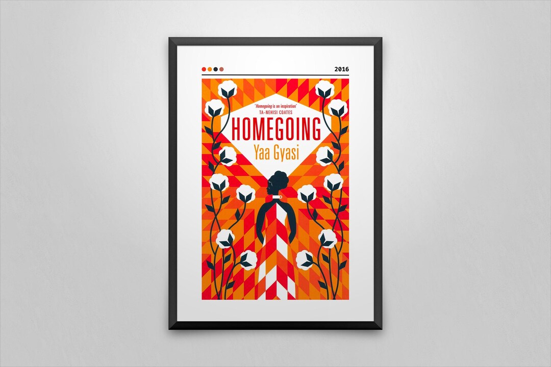 Homegoing Book Cover Poster | Yaa Gyasi | Minimalist Book Poster ...
