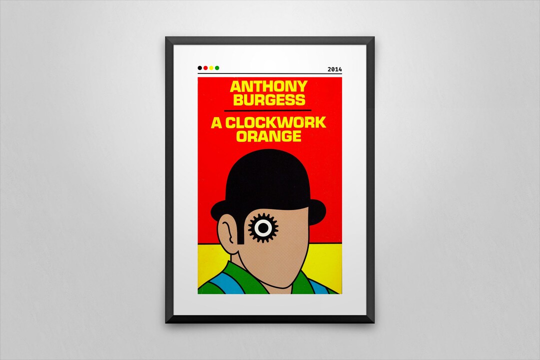 A Clockwork Orange Book Cover Poster | Anthony Burgess | Minimalist ...