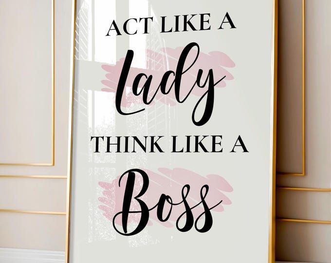 Think Like a Boss Printable Wall Art, Girl Boss Office Wall Decor ...