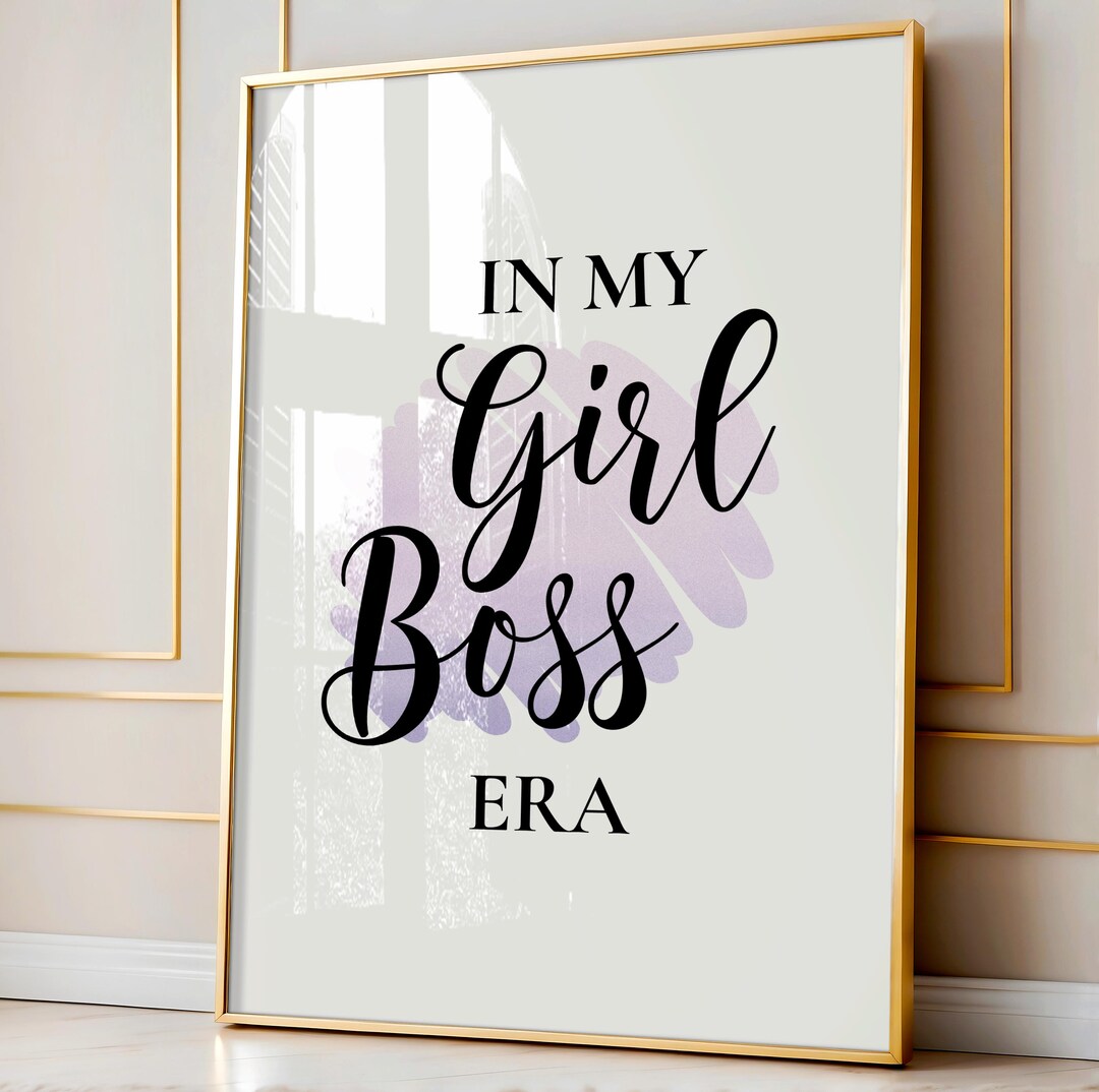 Girl Boss Print, Girl Boss Wall Art, Boss Lady Printable, Boss Lady ...