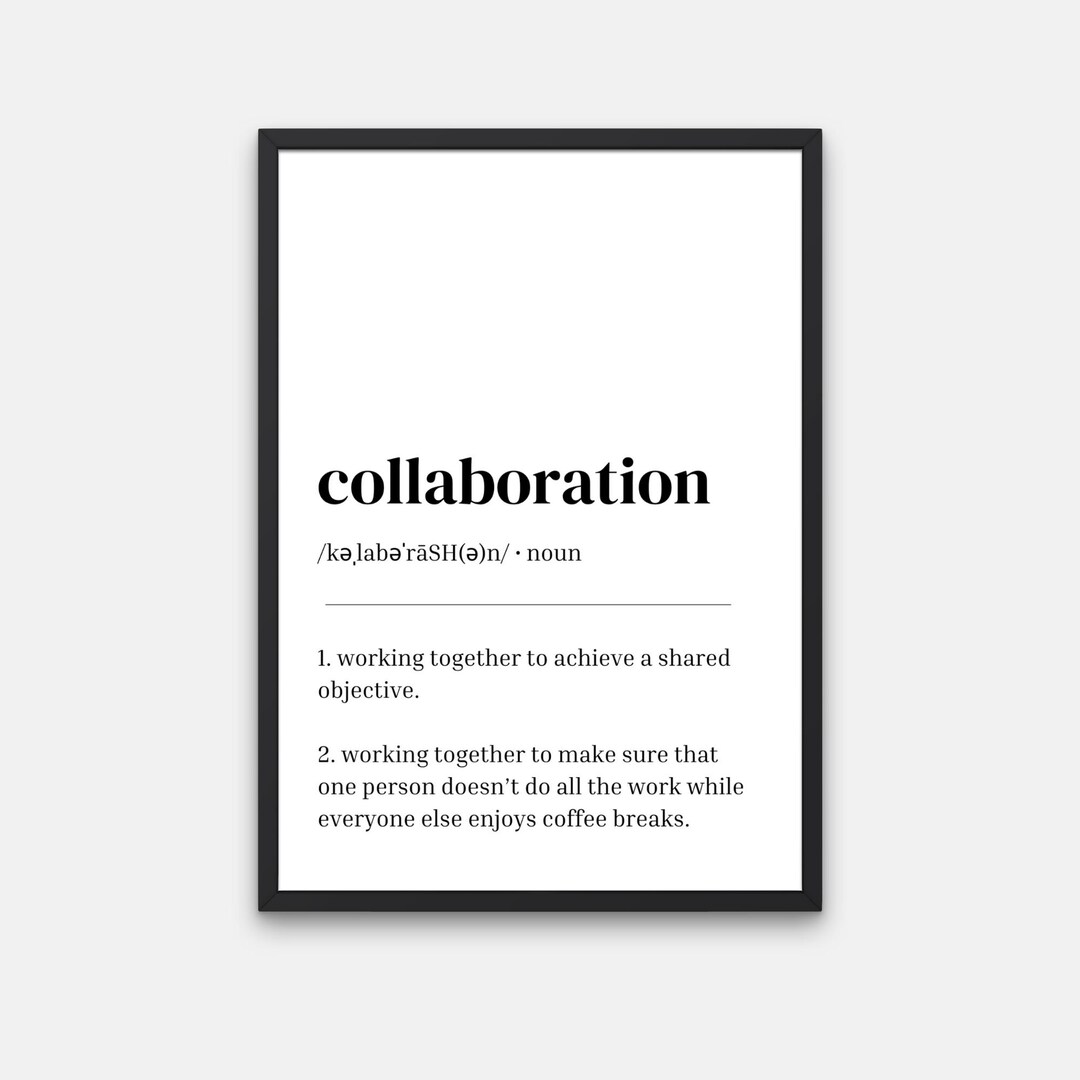 Collaboration Definition Printable Wall Art, Teamwork Poster, Office ...