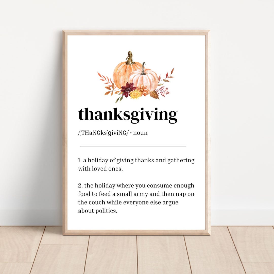 Thanksgiving Definition Print, Thanksgiving Wall Art Printable ...