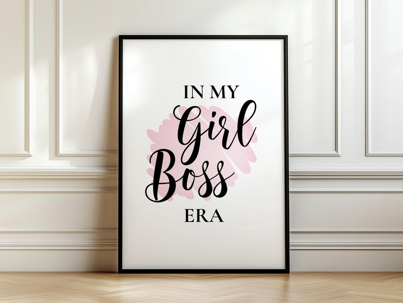 Pink Girl Boss Era Motivational Print: Home Office Wall Art (digital ...