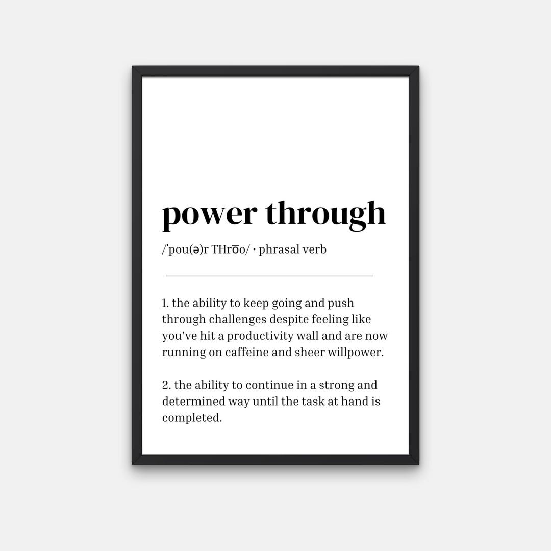 Power Through Definition Printable Art, Workplace Poster, Home Office ...