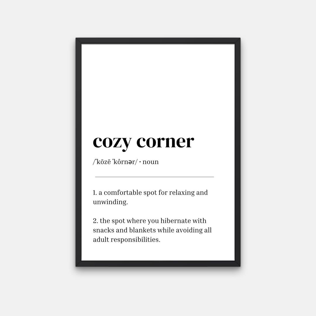Cozy Corner Definition Printable Wall Art, Cozy Home Decor, Cozy Season ...