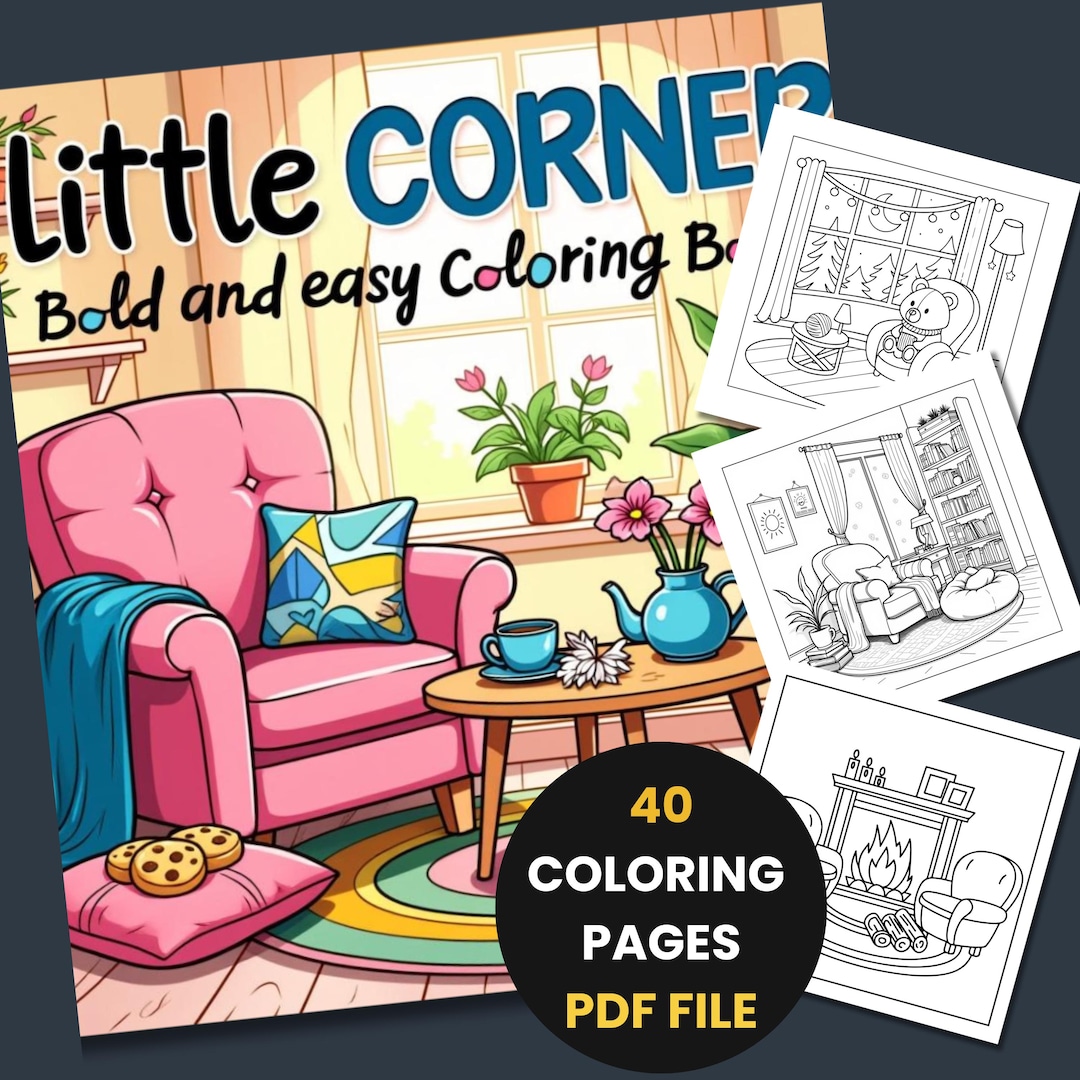 Cozy Corner Coloring Pages 40 Bold and Easy Little Corner Coloring Book ...