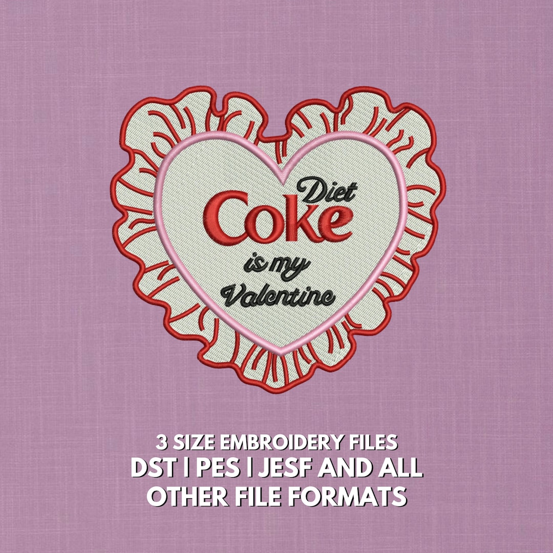 Valentine Heart Diet Coke Embroidery Design | Soda Lover Valentine ...
