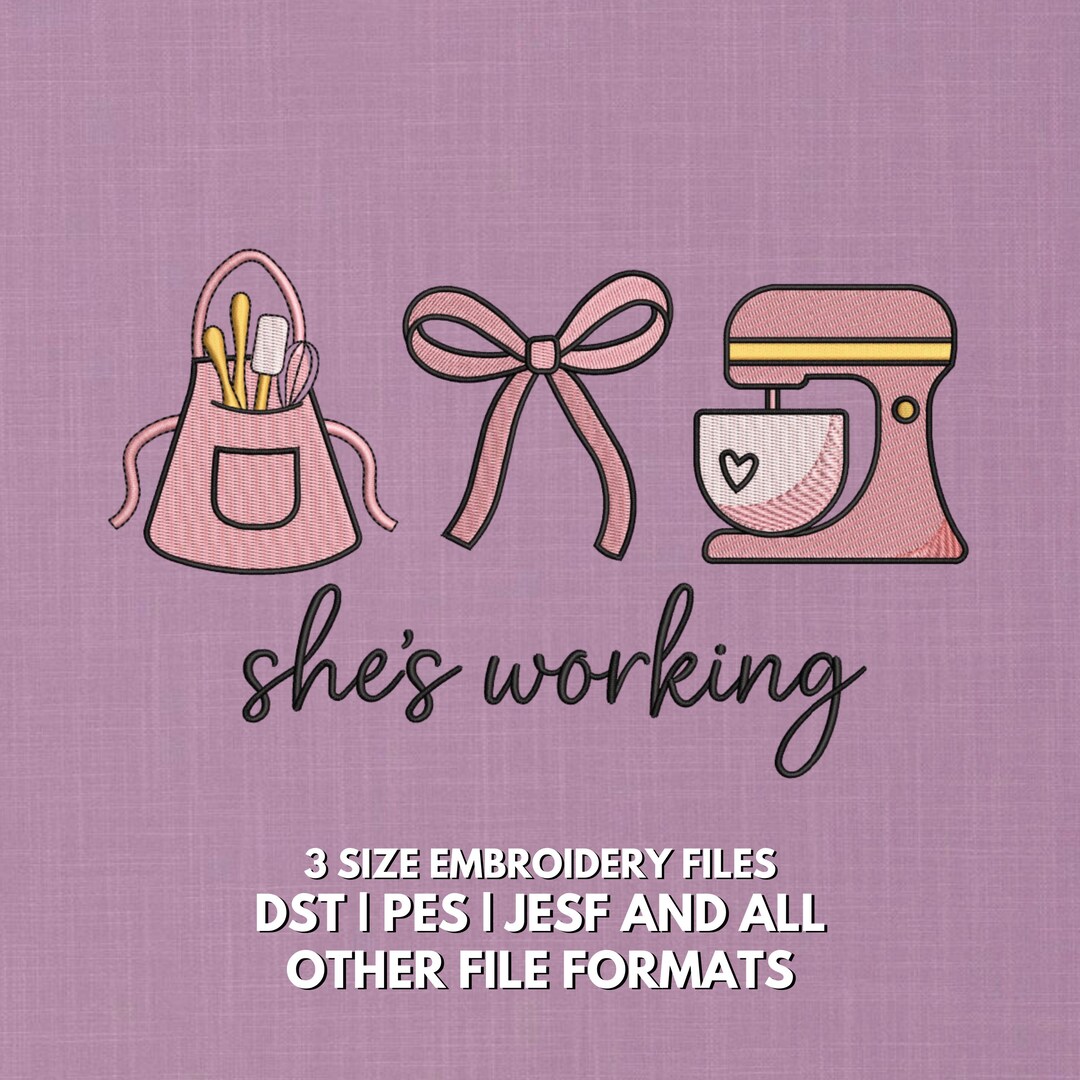 She’s Working Baking Embroidery Design | Pink Mixer and Apron Design ...