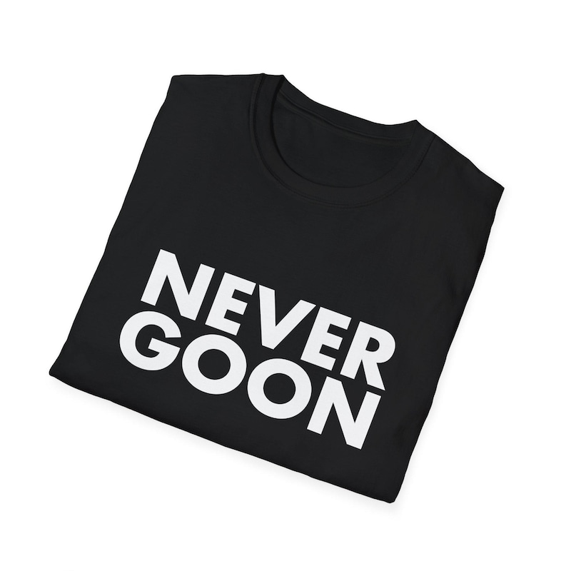 Never Goon Shirt - Etsy