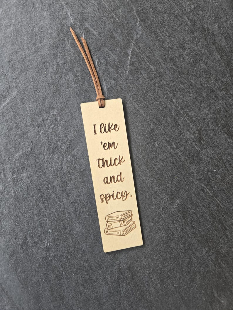 Laser Engraved Wood Bookmark, Romance Reader Gift, Spicy Book Mark ...