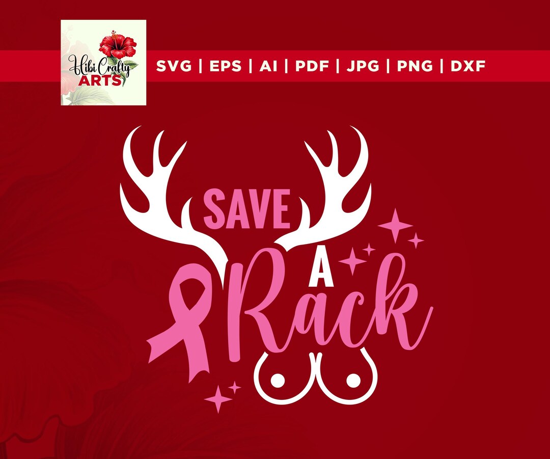 Breast Cancer Save the Rack Ribbon Svg, Breast Cancer Awareness ...