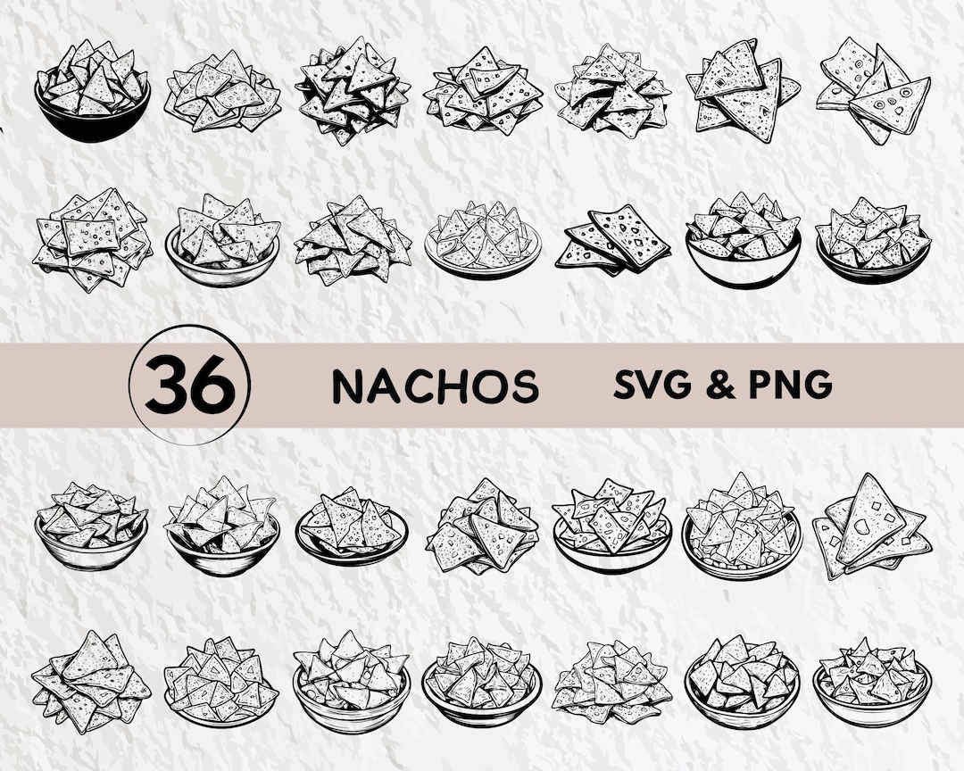 Nachos Svg Bundle, Nachos Silhouette, Nachos Clipart Png, Nachos ...