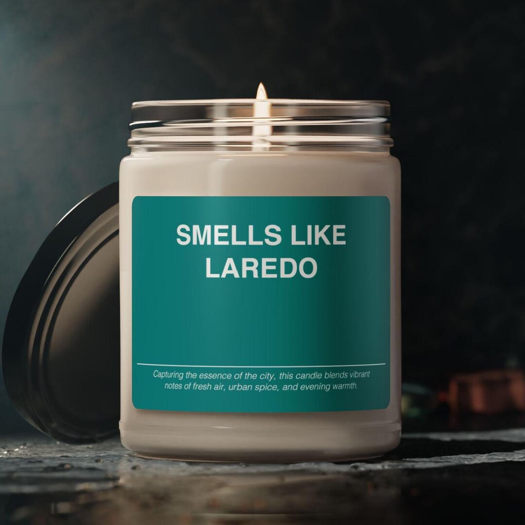 Smells Like Laredo Texas Candle: Scented Soy Wax Jar - 9oz - Etsy