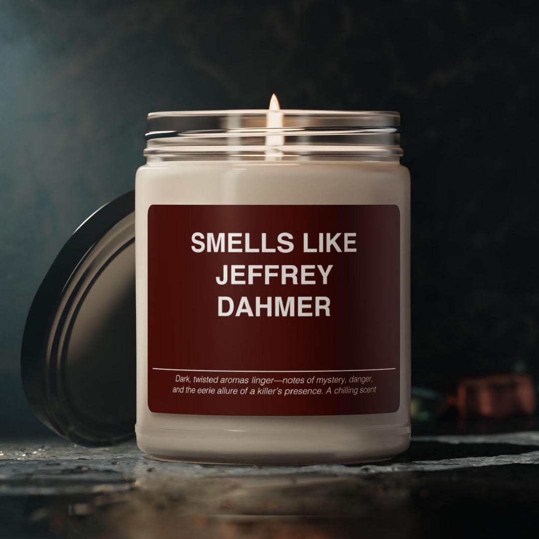 Jeffrey Dahmer Candle Gift Smells Like Jeffrey Dahmer Serial Killer ...