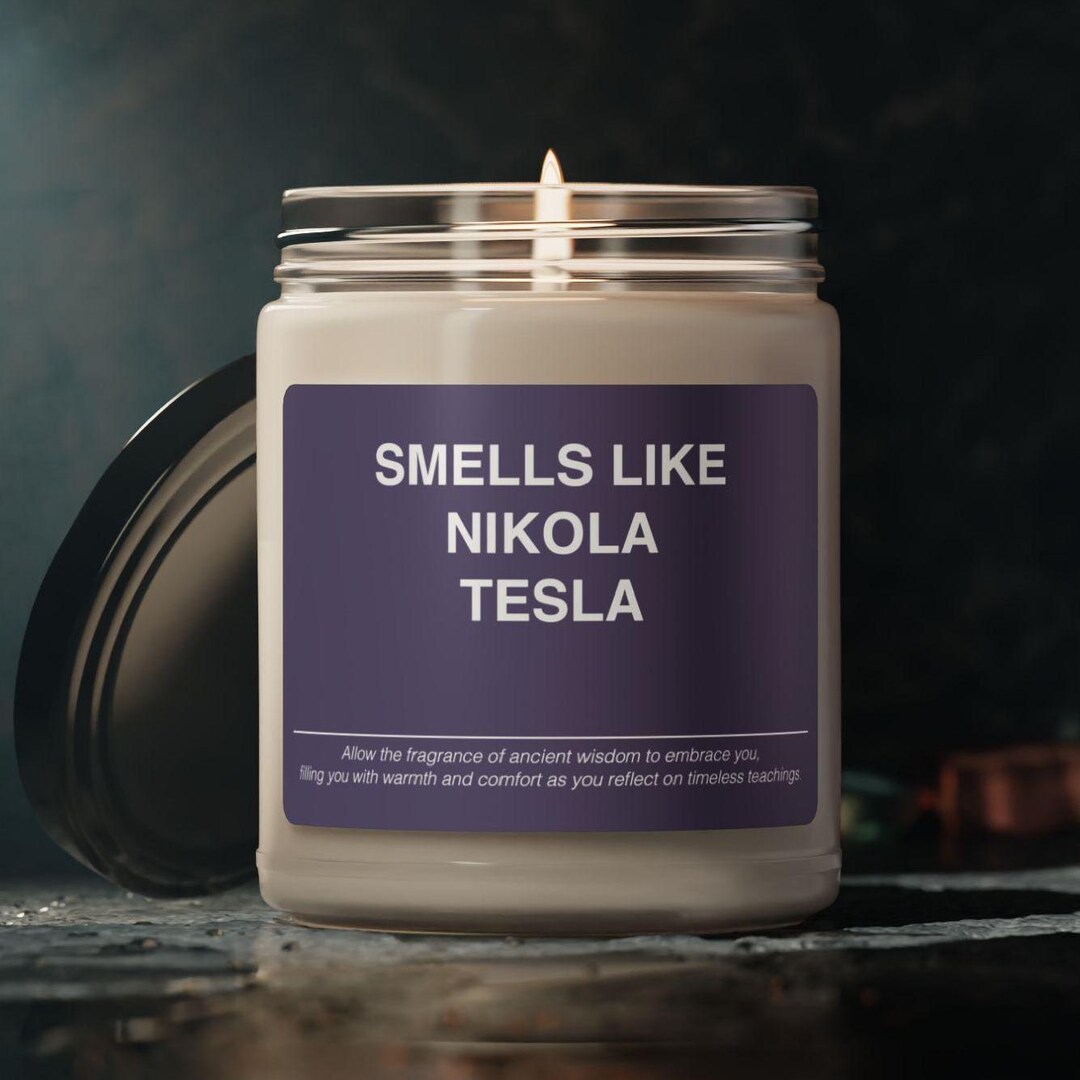 Nikola Tesla Candle Gift Smells Like Nikola Tesla Engineer Futurist ...