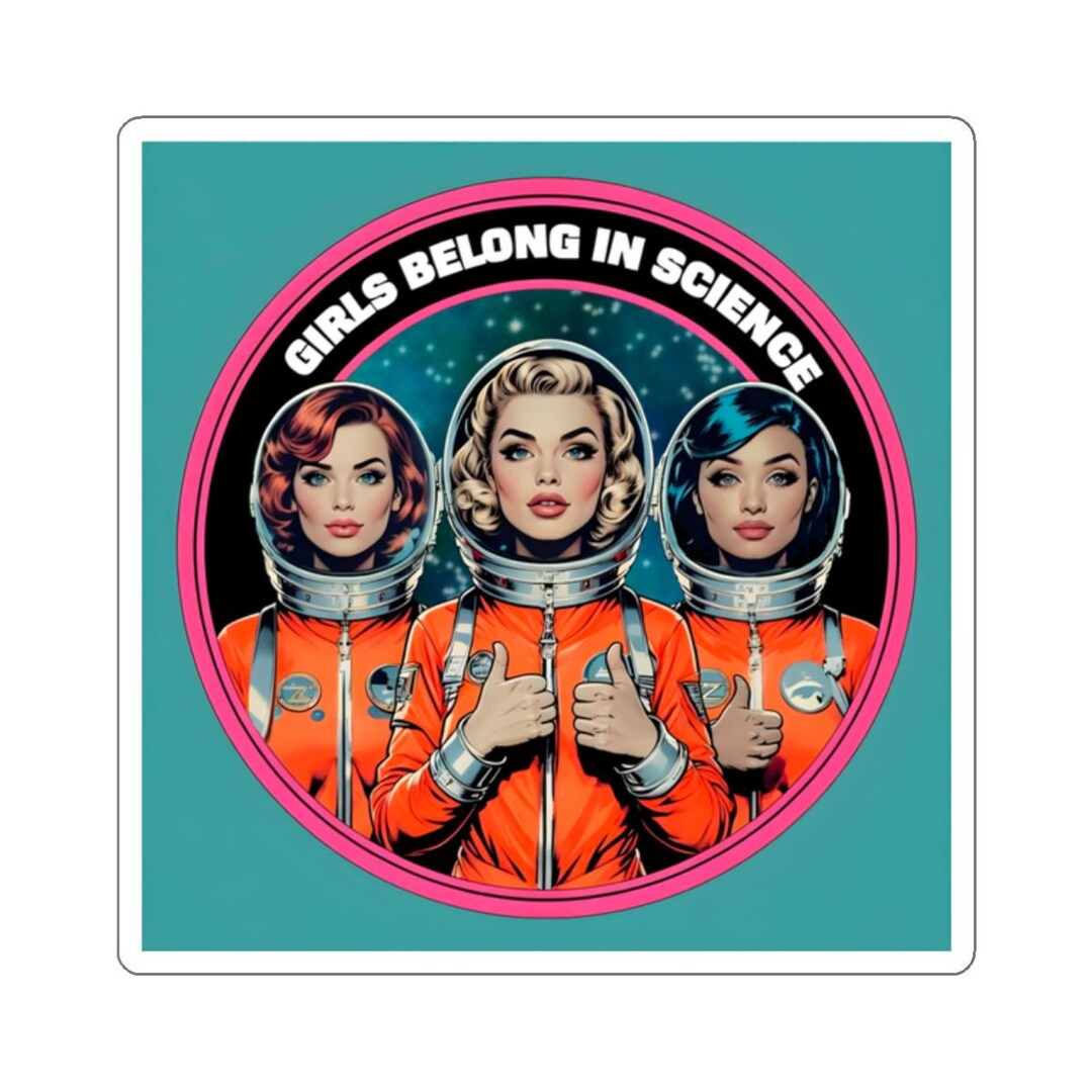 Space Girls Sticker, Science Enthusiast Gift, Feminist Laptop Decal ...