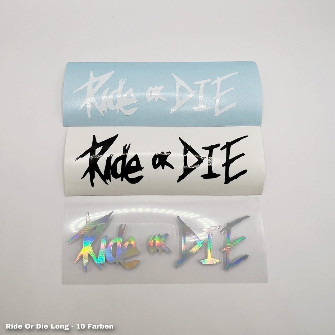 Ride or Die Long Sticker – Vinyl Decal for MTB, Helmet, Car, or Bottle ...