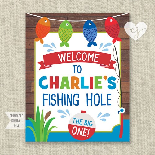 Fishing Birthday Welcome Sign the Big One Fish Decor Instant - Etsy