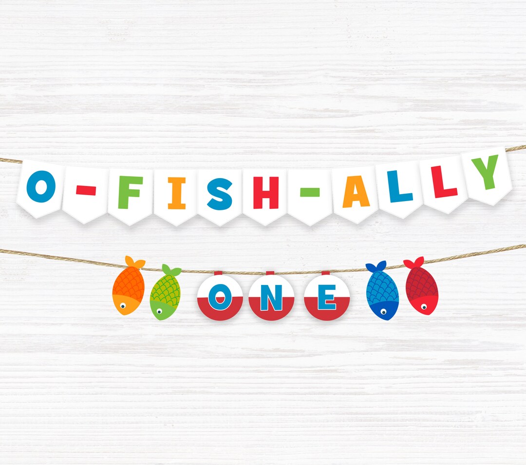 Printable Banner, Fishing Banner, O-fish-ally One, Fishing Birthday ...