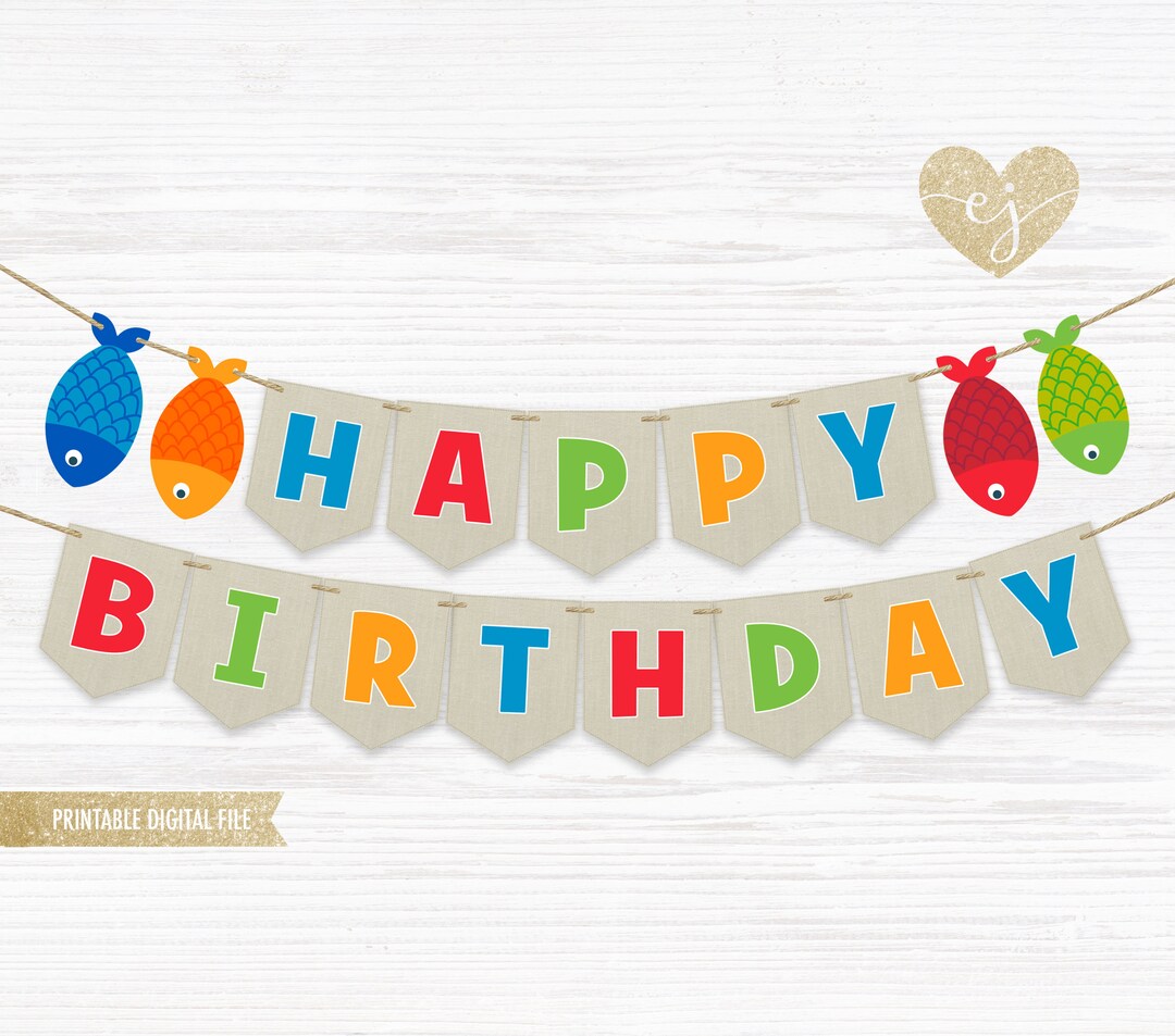Printable Banner, Fishing Banner, First Birthday Banner, Happy Birthday ...