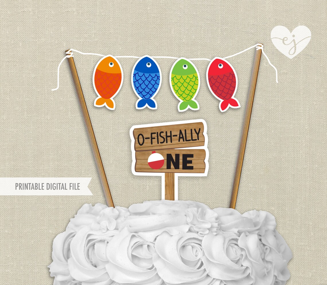 Fishing Cake Toppers Printable Cake Toppers O-fish-ally One - Etsy