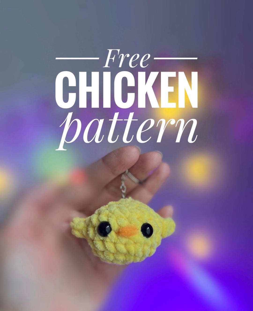 No Sew Chick Crochet Pattern PDF | Easy Amigurumi Keychain | Free Cute ...
