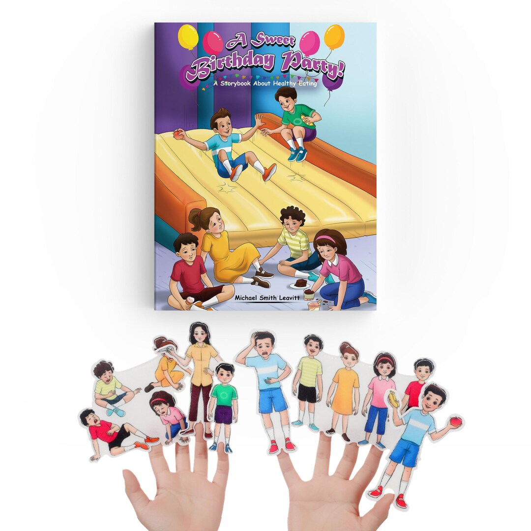 A Sweet Birthday Party | Kids Storybook on Healthy Eating & Smart ...
