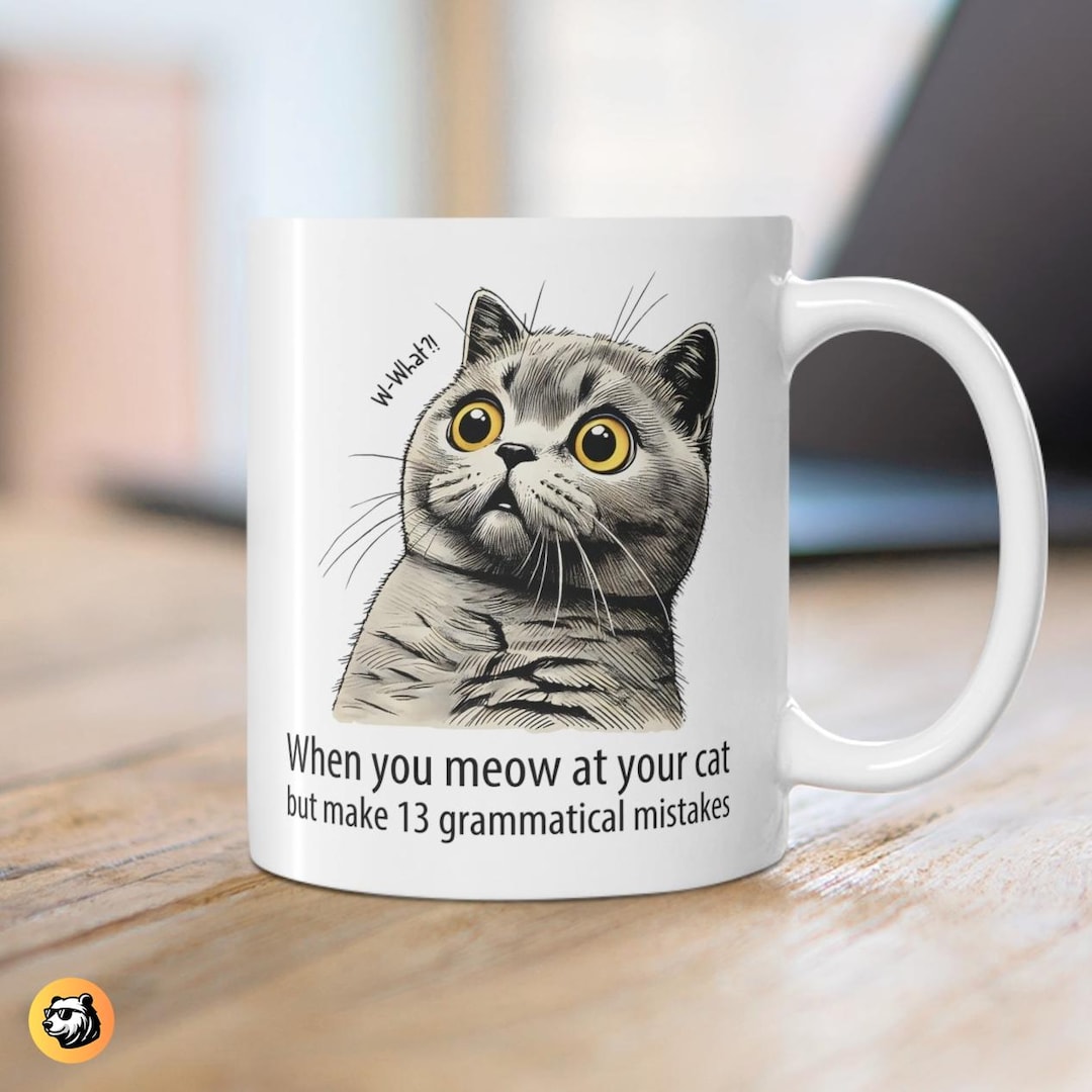Funny Cat Meme Mug, Cat Face Cup, Cat Meme Mug, Funny Meme Mug, Meow ...